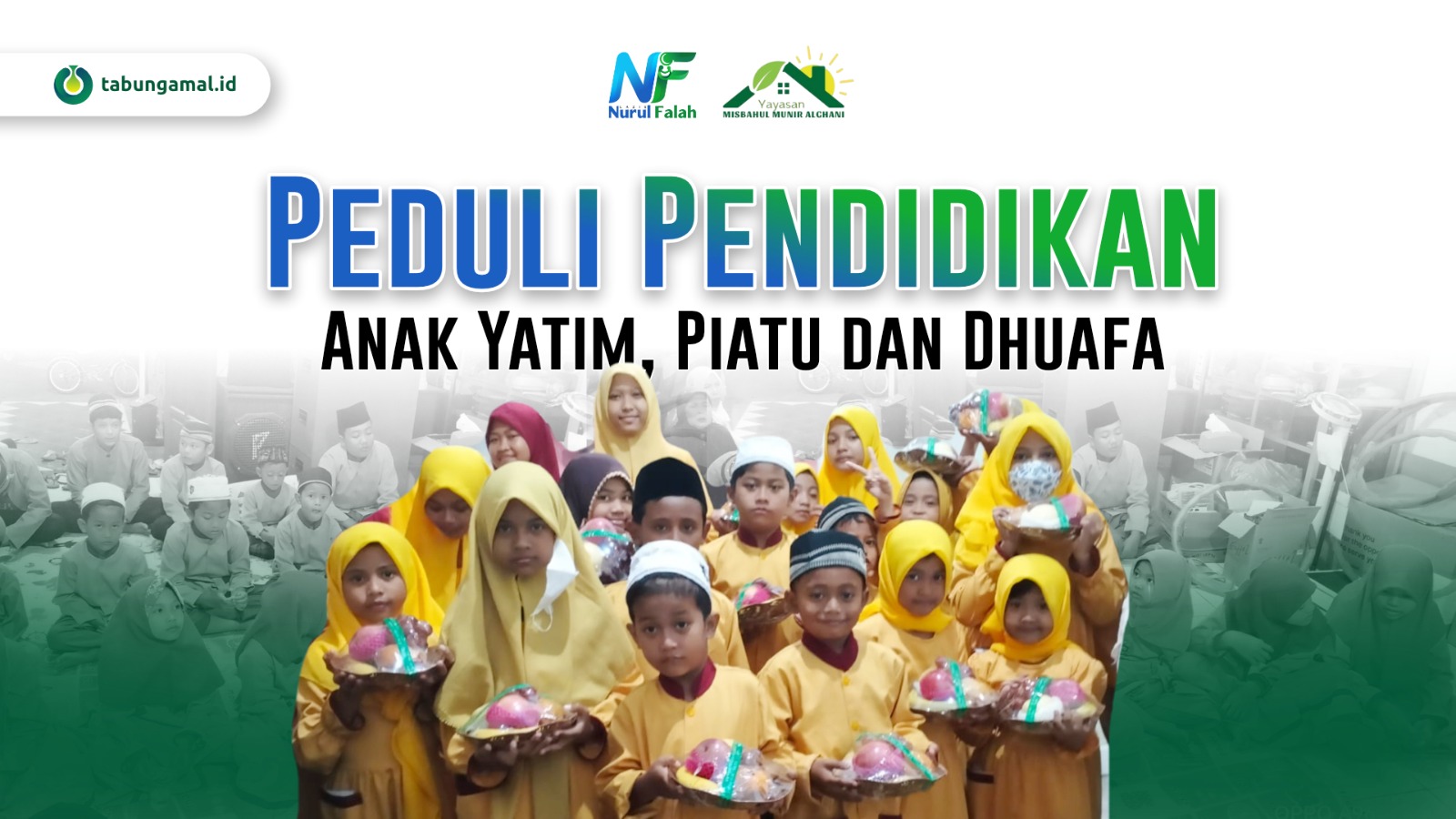 Peduli Pendidikan Anak Yatim, Piatu dan Dhuafa