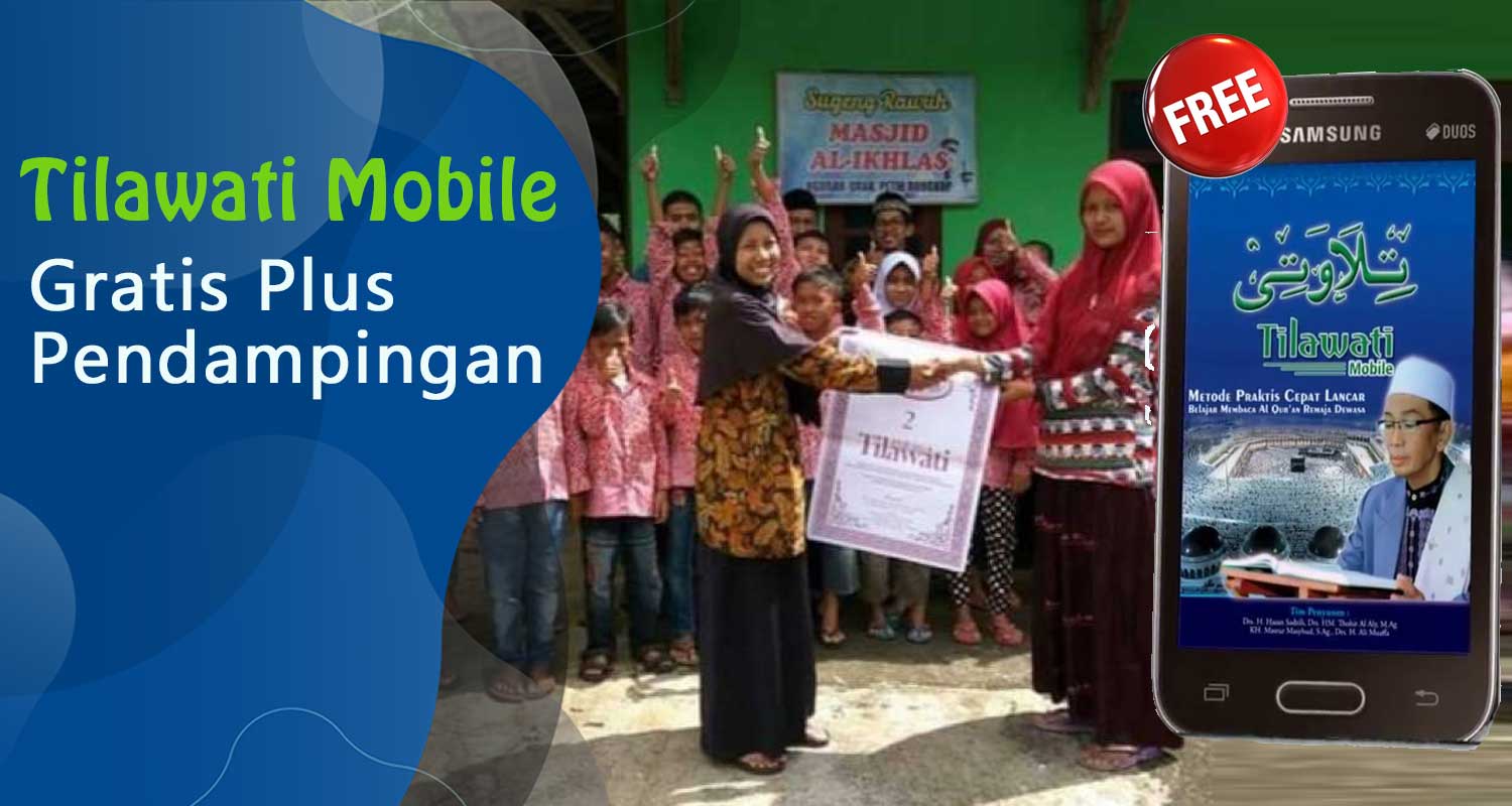 Tilawati Mobile Gratis Plus Pendampingan
